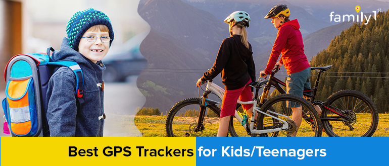 9 Best GPS Trackers for Kids/ Teenagers In 2021 | Family1st