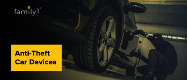 7 Best Car Anti-Theft Devices In 2026 | Family1st
