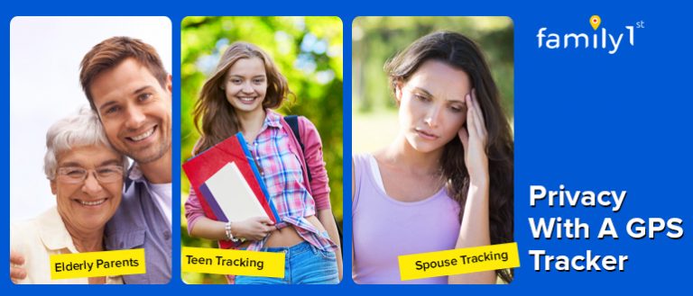 Things You Should Know About Privacy With A GPS Tracker | Family1st